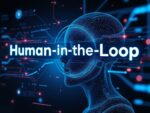 Human-in-the-Loop: What Is It And How Does It Work?